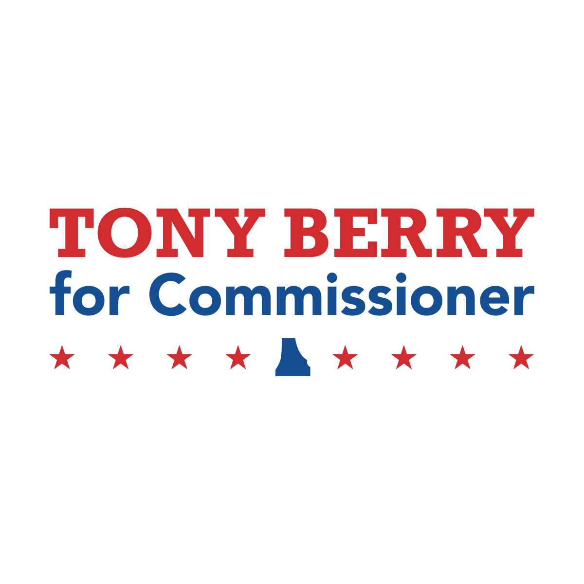 Tony Berry for Commissioner